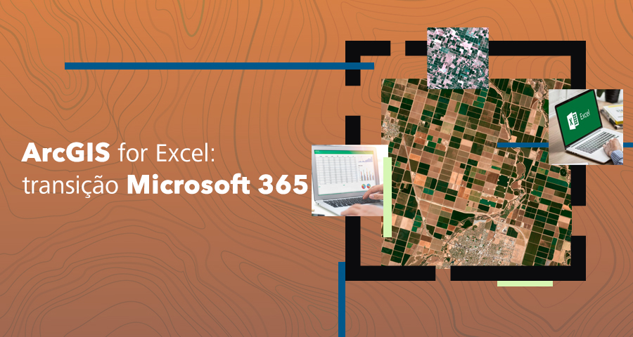 Saiba mais sobre a transição do ArcGIS for Excel para o Microsoft 365 e ...