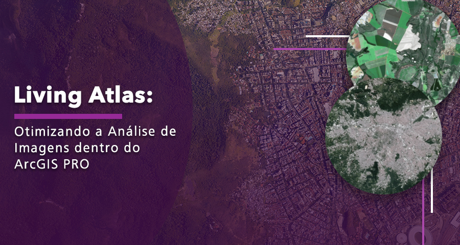 Descubra o poder do Living Atlas no ArcGIS Pro! Otimize sua análise de ...